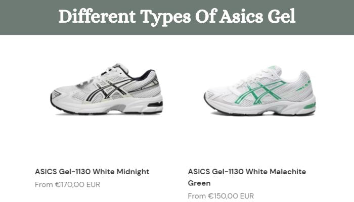 Different Types Of Asics Gel