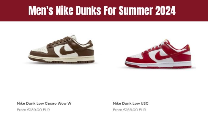 Men's Nike Dunks For Summer 2024